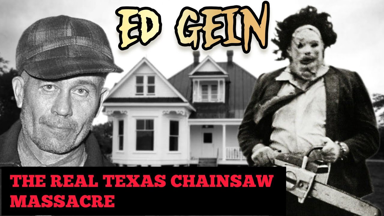 The Chilling Tale of Ed Gein: The Real Texas Chainsaw Massacre: Leather ...