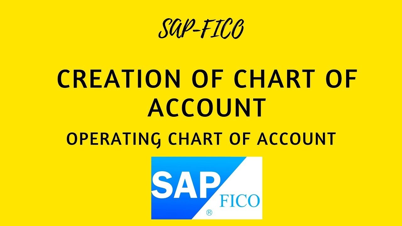 Creation of Chart of Account in SAP FICO Operating Chart of Account in ...