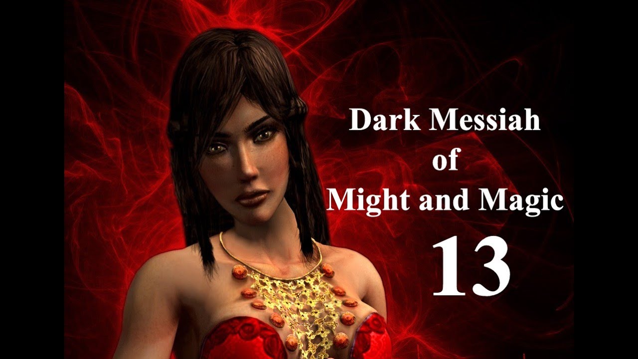 Dark Messiah of Might and Magic (Очищение) 13 - YouTube