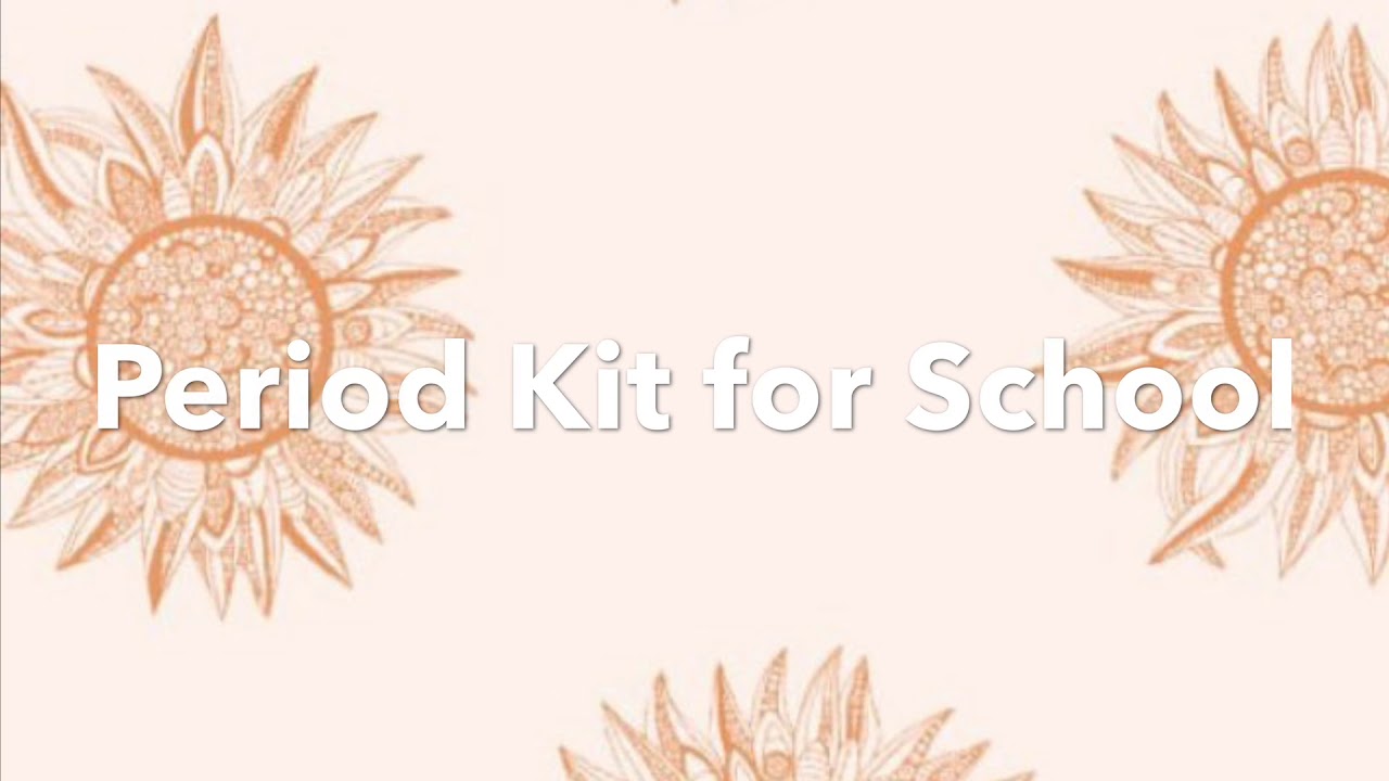 Period Kit for School - YouTube