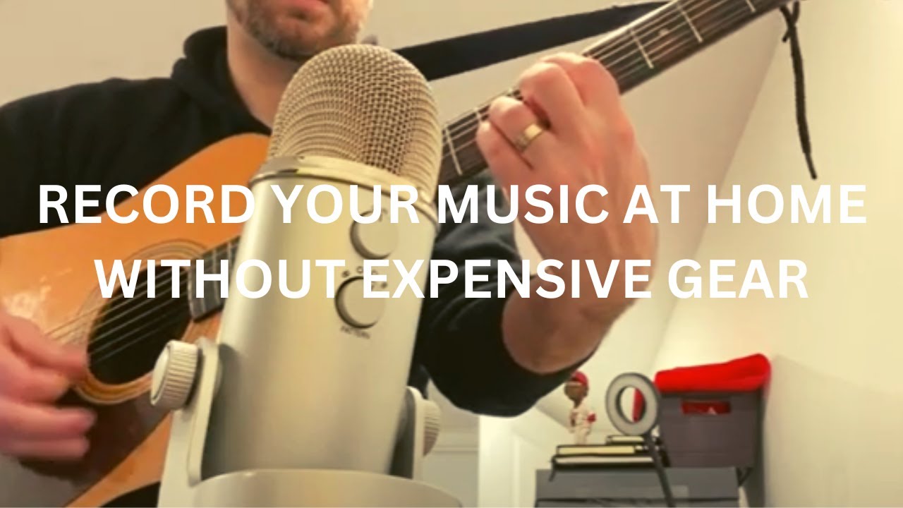 How I Record My Music At Home Without Expensive Gear - YouTube