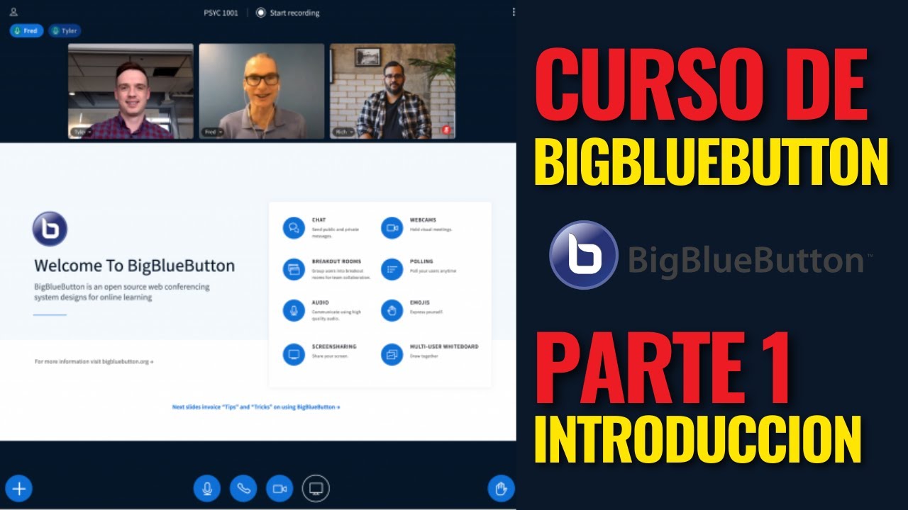 BigBlueButton CURSO DE YOUTUBE GRATIS - INTRODUCCION - PARTE 1 - YouTube