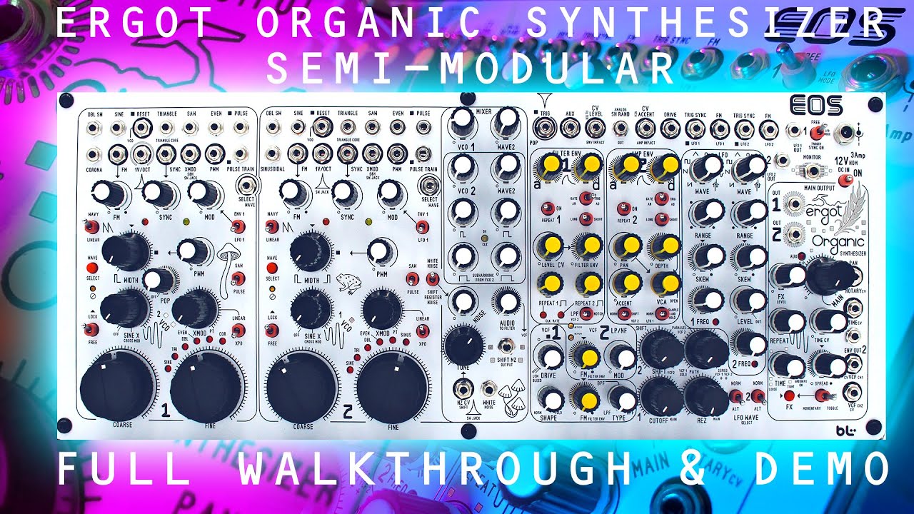 EOS - Ergot Organic Semi-Modular Synthesizer by Blue Lantern Modules ...