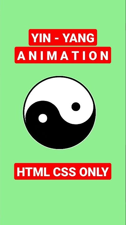 Yin Yang Animation Html Css Only Mengareit Shorts Htmlcss Youtube 