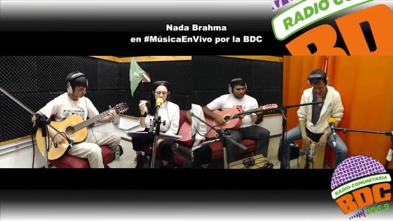 #nadabrahma RESUBIDO 2 CANCIONES #MusicaEnVIVO #Radio #BDC 106.9fm 06 ...