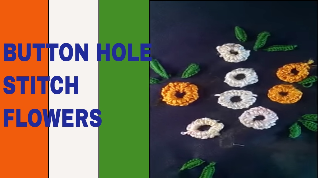 Hand embroidery button hole stitch flowers - YouTube