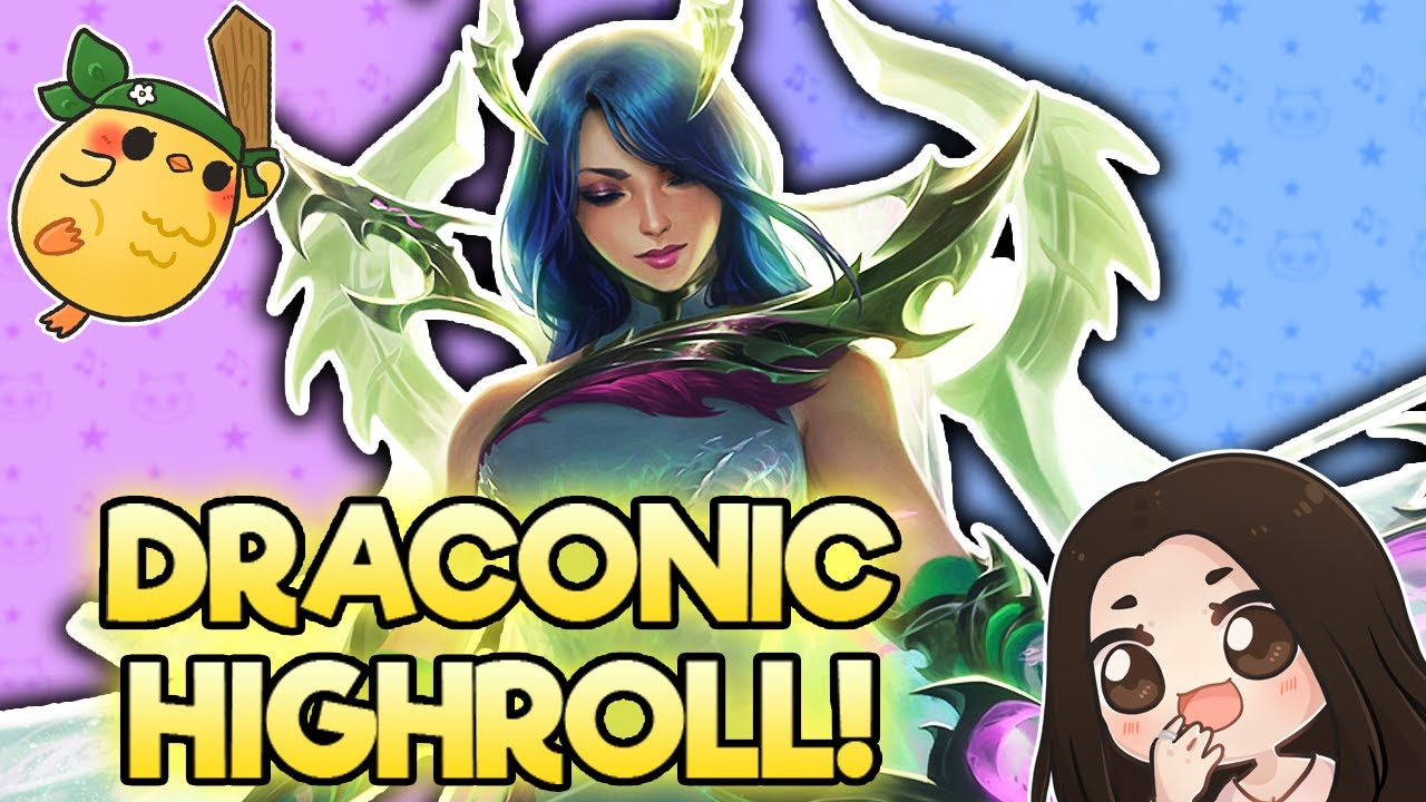 emilyywang | DRACONIC REROLL IS THE NEW FORTUNE COMP!! (Teamfight ...