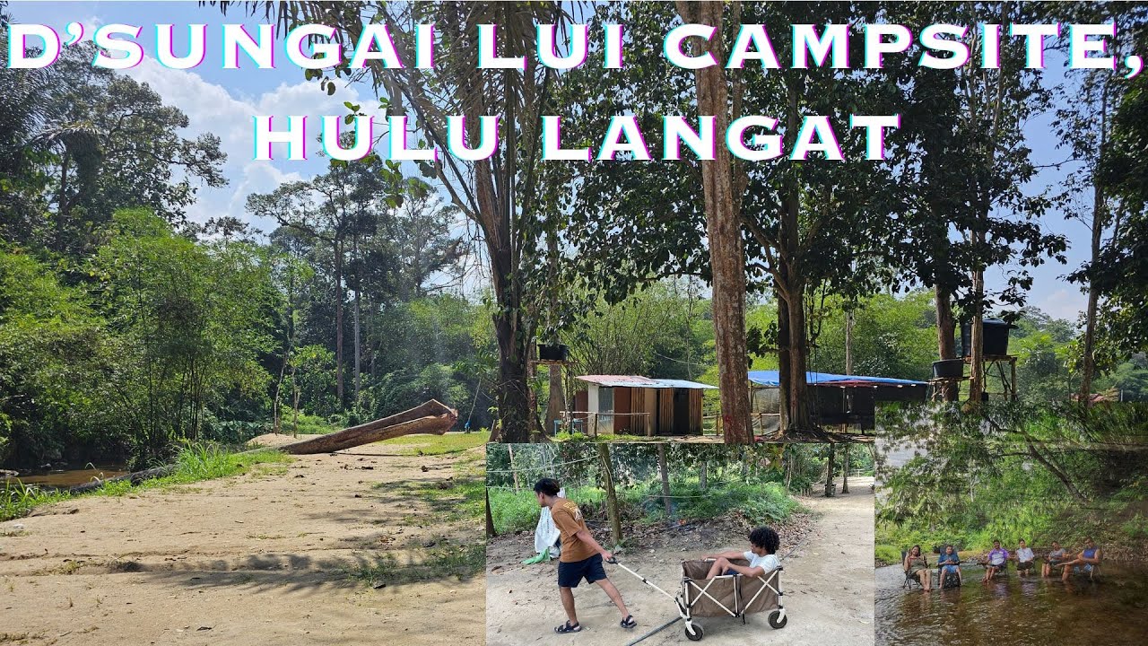 #12 Camping at D'Sungai Lui Campsite, Hulu Langat. Chill, foggy ...