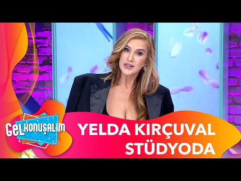 Gel Konuşalım'ın Konuğu Yelda Kırçuval | Gel Konuşalım 179. Bölüm