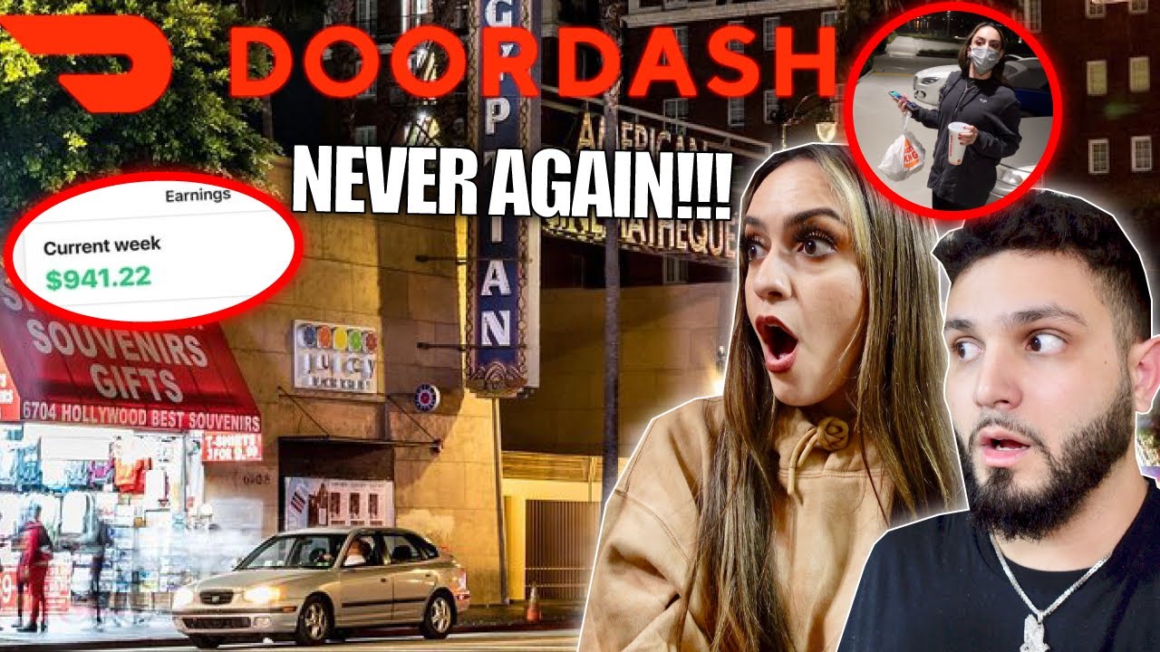 WE DID DOOR DASH AT NIGHT IN LOS ANGELES FOR THE FIRST TIME!!! *SCARY ...