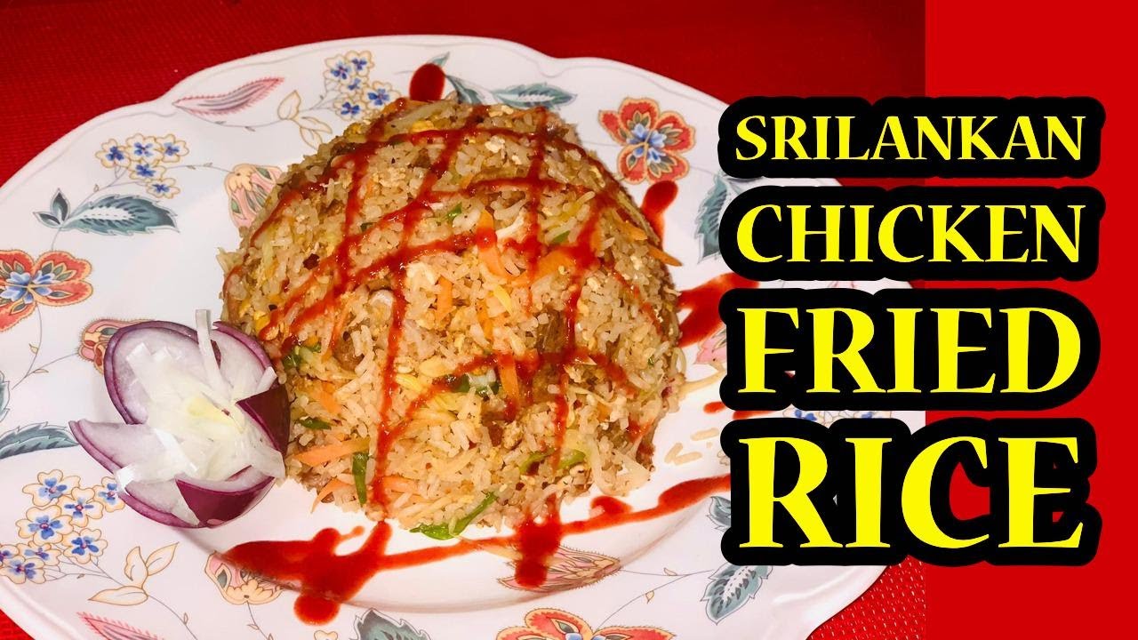 Srilankan Chicken Fried Rice -Tamil | Recipe - YouTube
