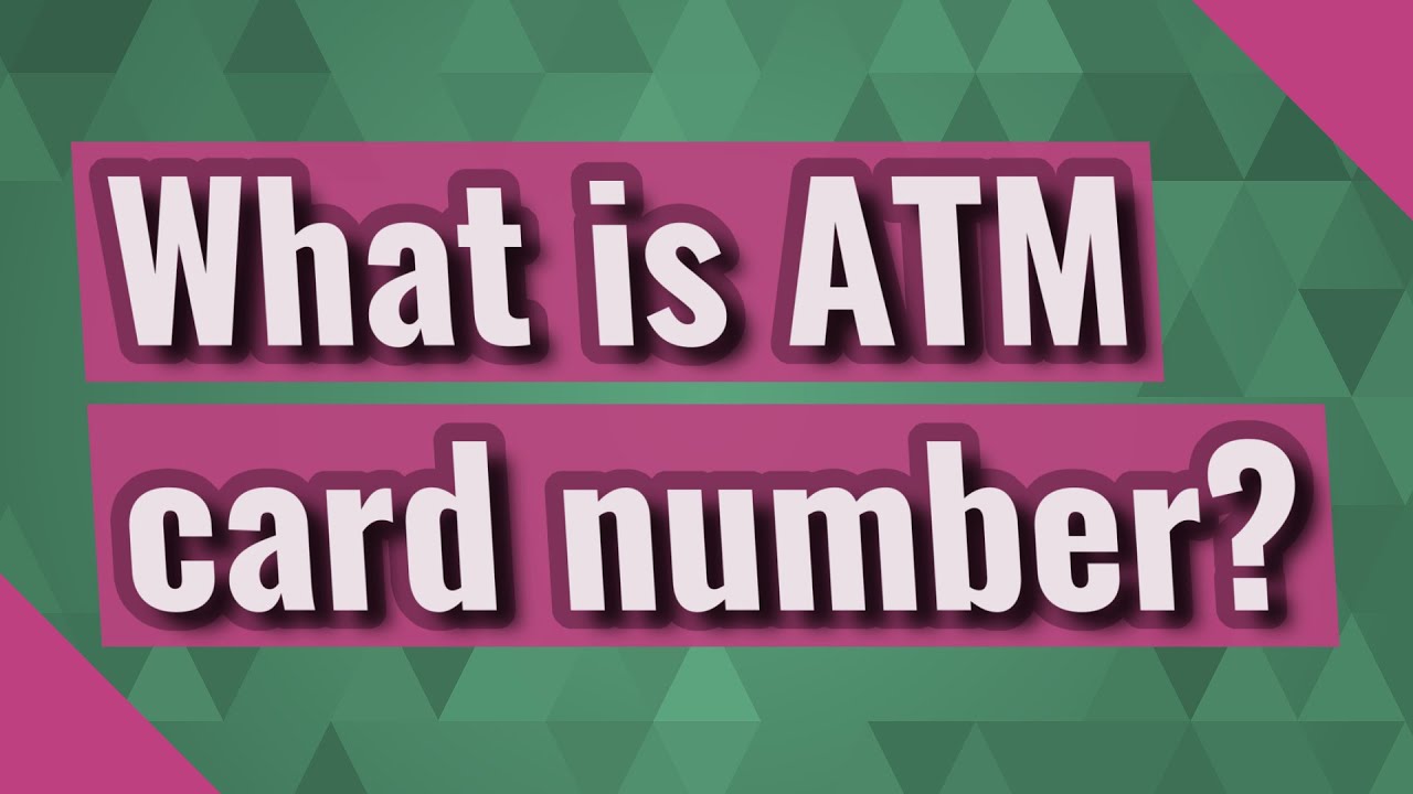 What is ATM card number? - YouTube