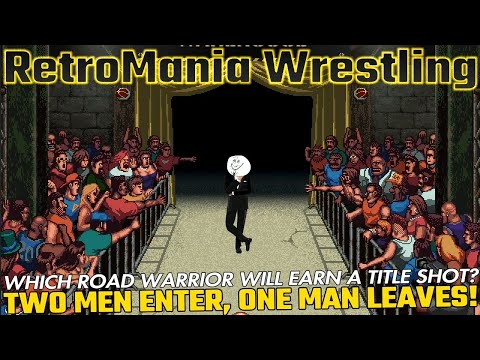 RetroMania Wrestling - Two Men Enter, One Man Leaves! - A.I. Simulation ...