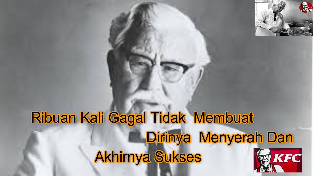 Kisah Hidup Pendiri KFC - YouTube
