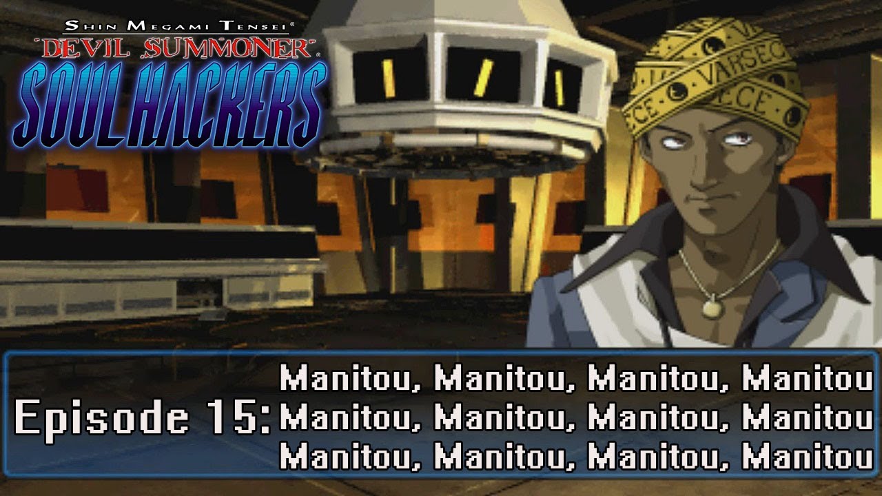 Soul Hackers Playthrough Ep 15: Manitou!?!? - YouTube