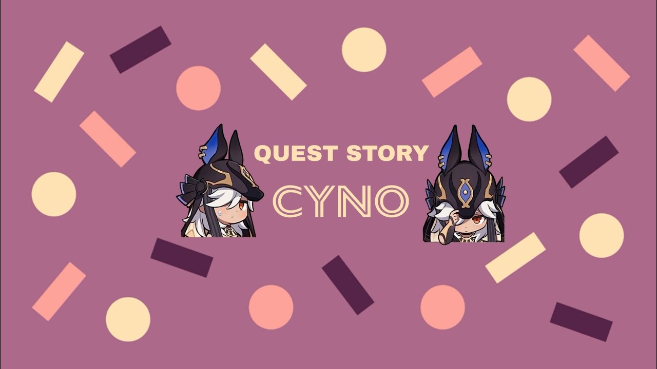 CUT SCENE QUEST STORY CYNO II | GENSHIN IMPACT - YouTube