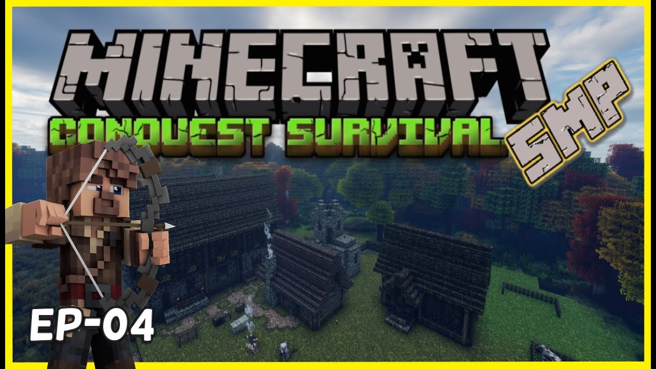 Exciting Adventures in Conquest Survival Plus SMP - EP04 - YouTube