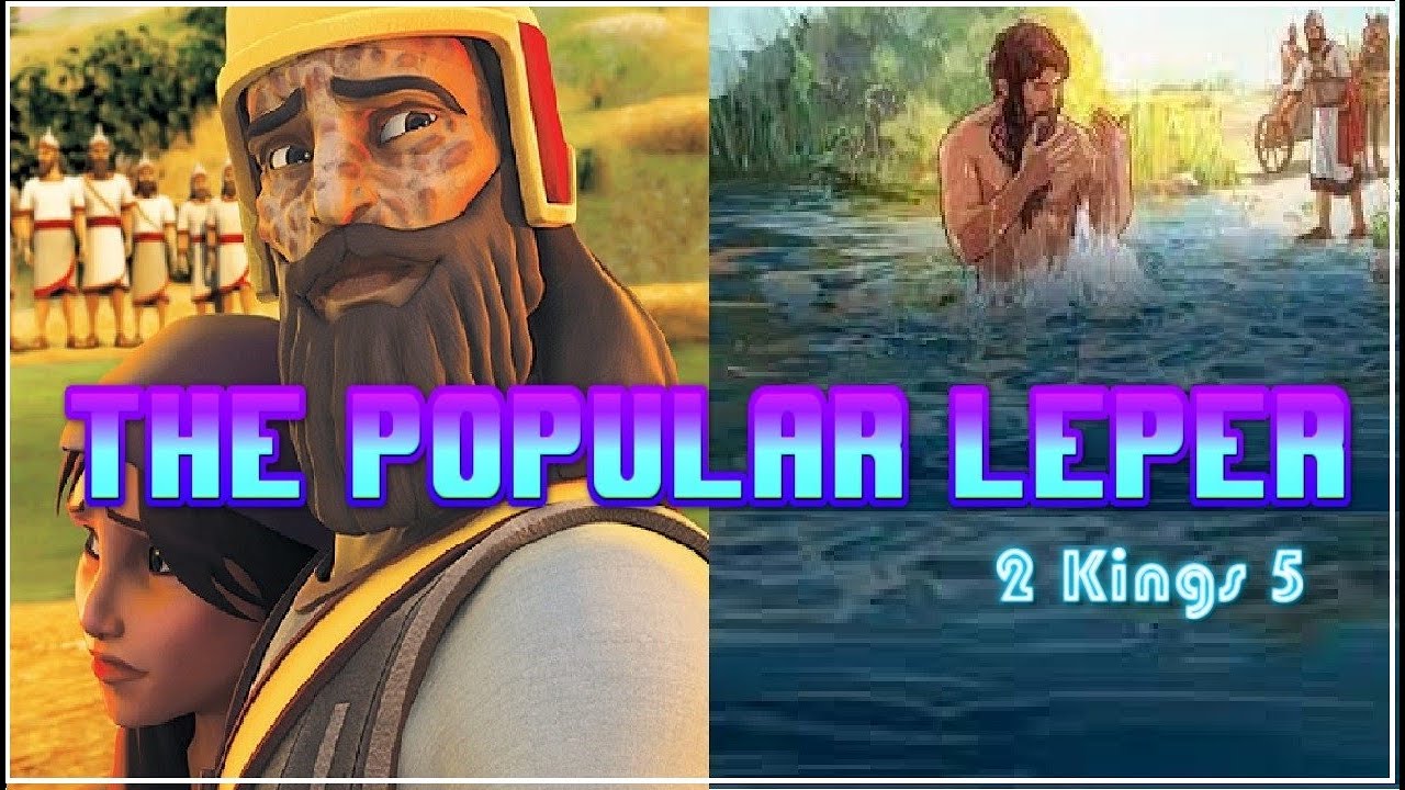 Naaman Healed of Leprosy|Classic Bible Story |2 Kings 5 |Healing in the ...