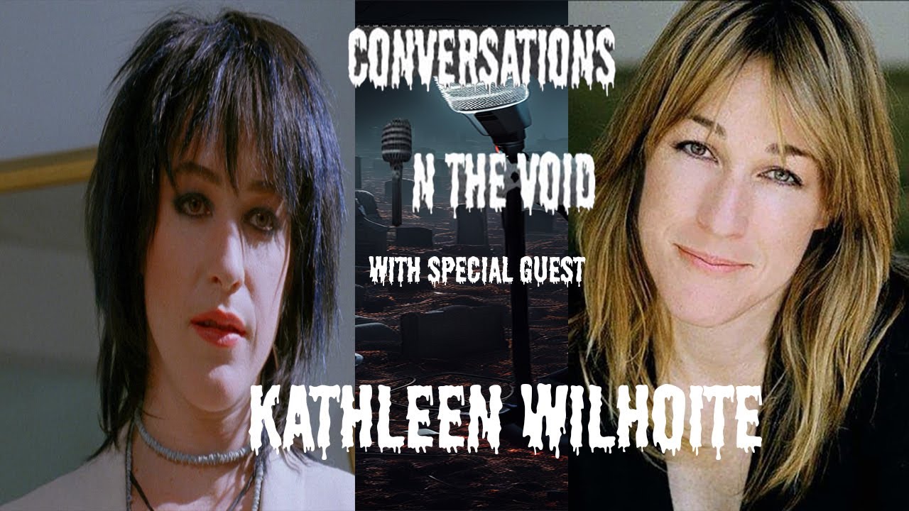 Conversations in the Void: Fire in the Void with Kathleen Wilhoite - YouTube