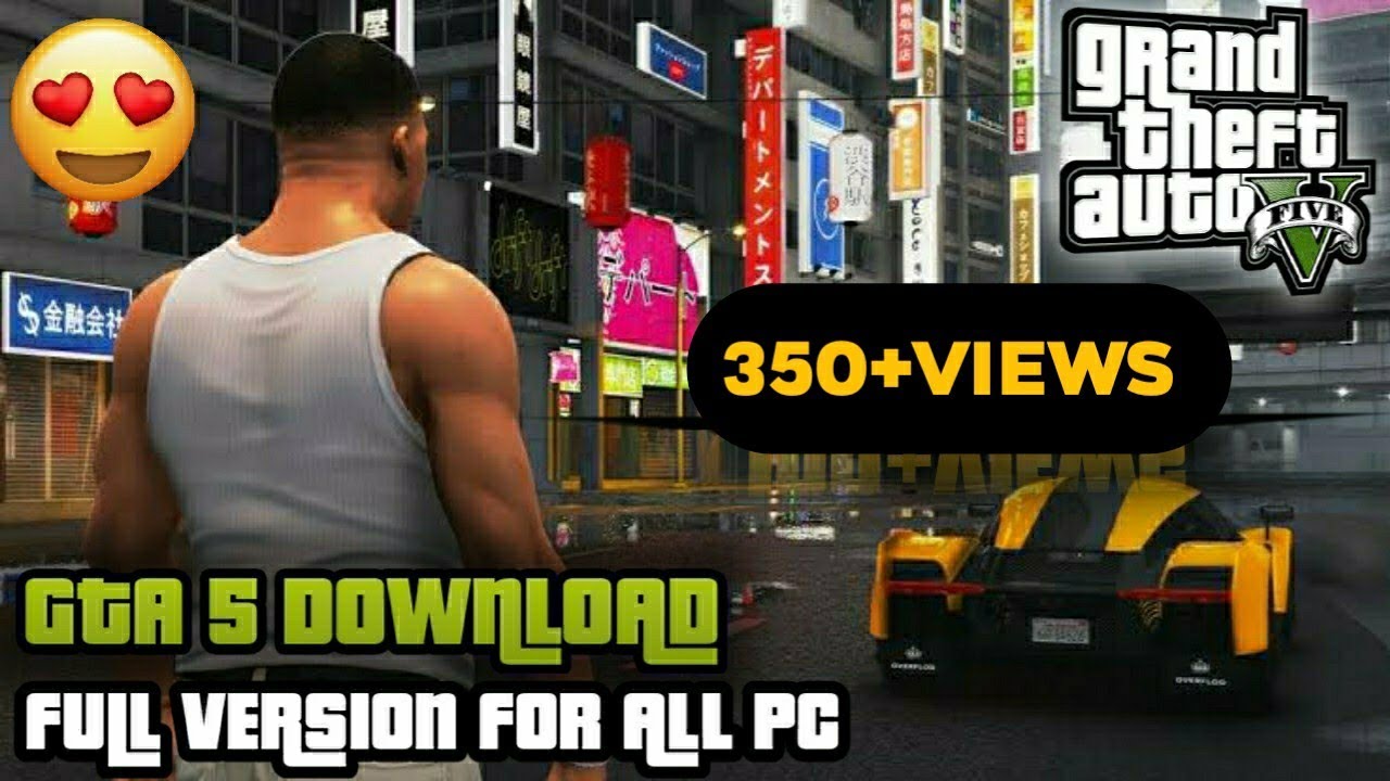 GTA 5 For Pc - Download Full Version For Pc || Old Pc Also|| No Survey ...