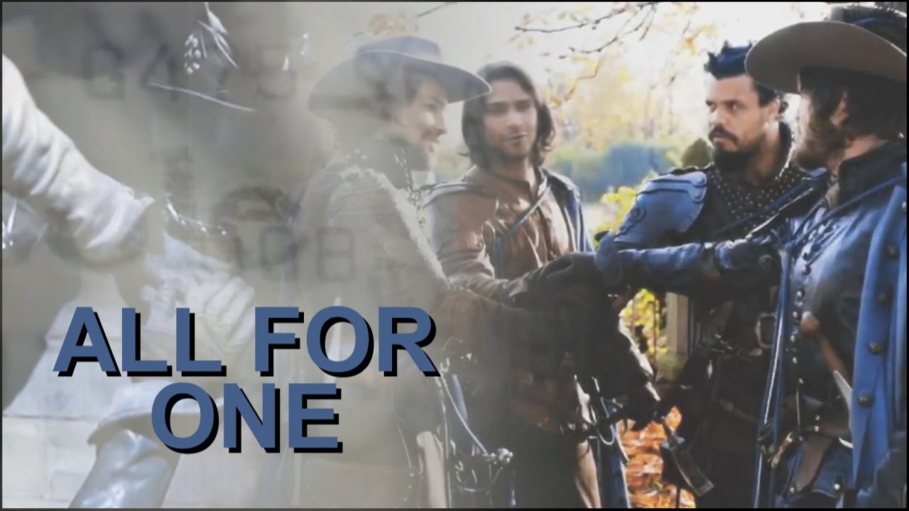 The Musketeers || all for one - YouTube
