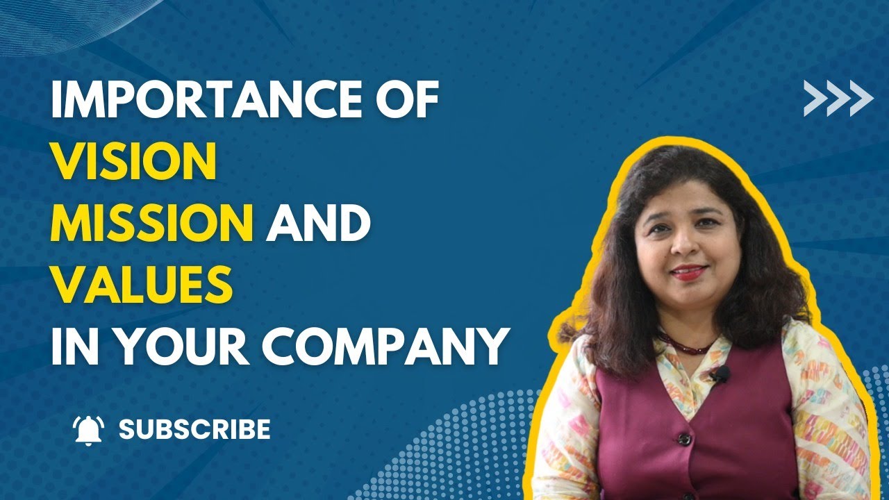 Importance of vision, mission and values in a company | HR Policy ...