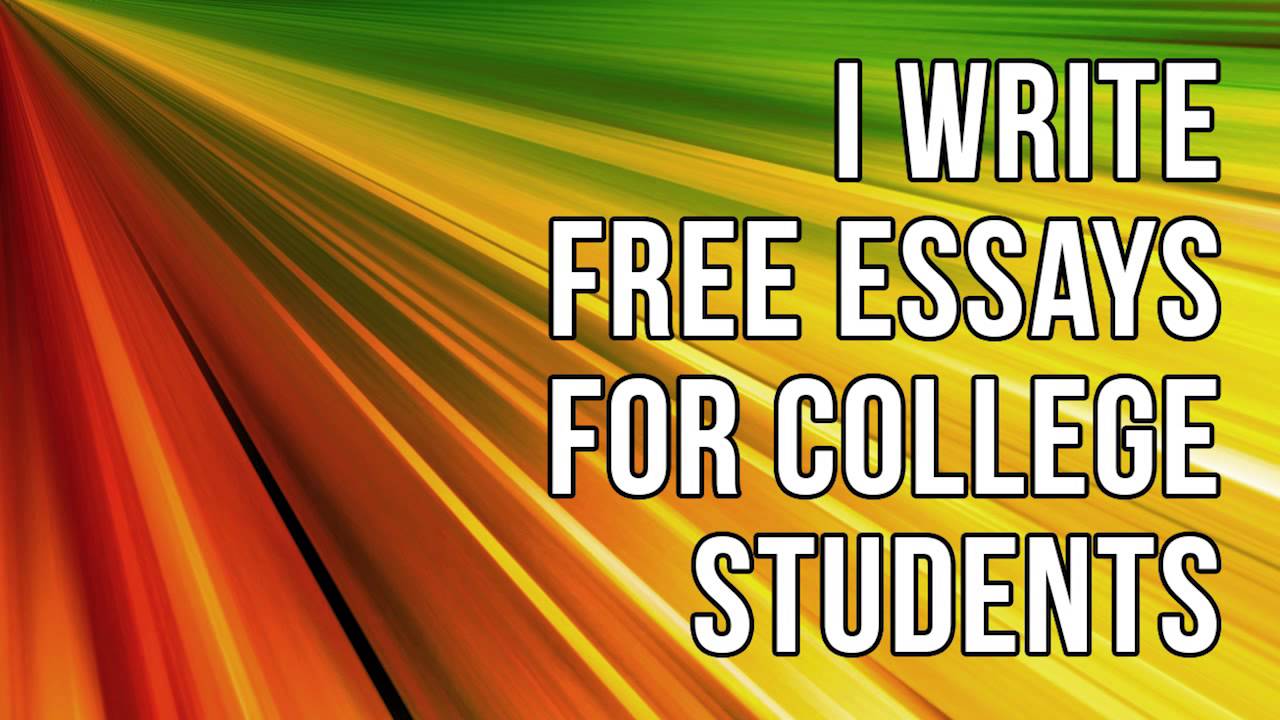 College Essays Do You Need A Free College Essay Or Term Paper Look college-essays-do-you-need-a-free-college-essay-or-term-paper-look