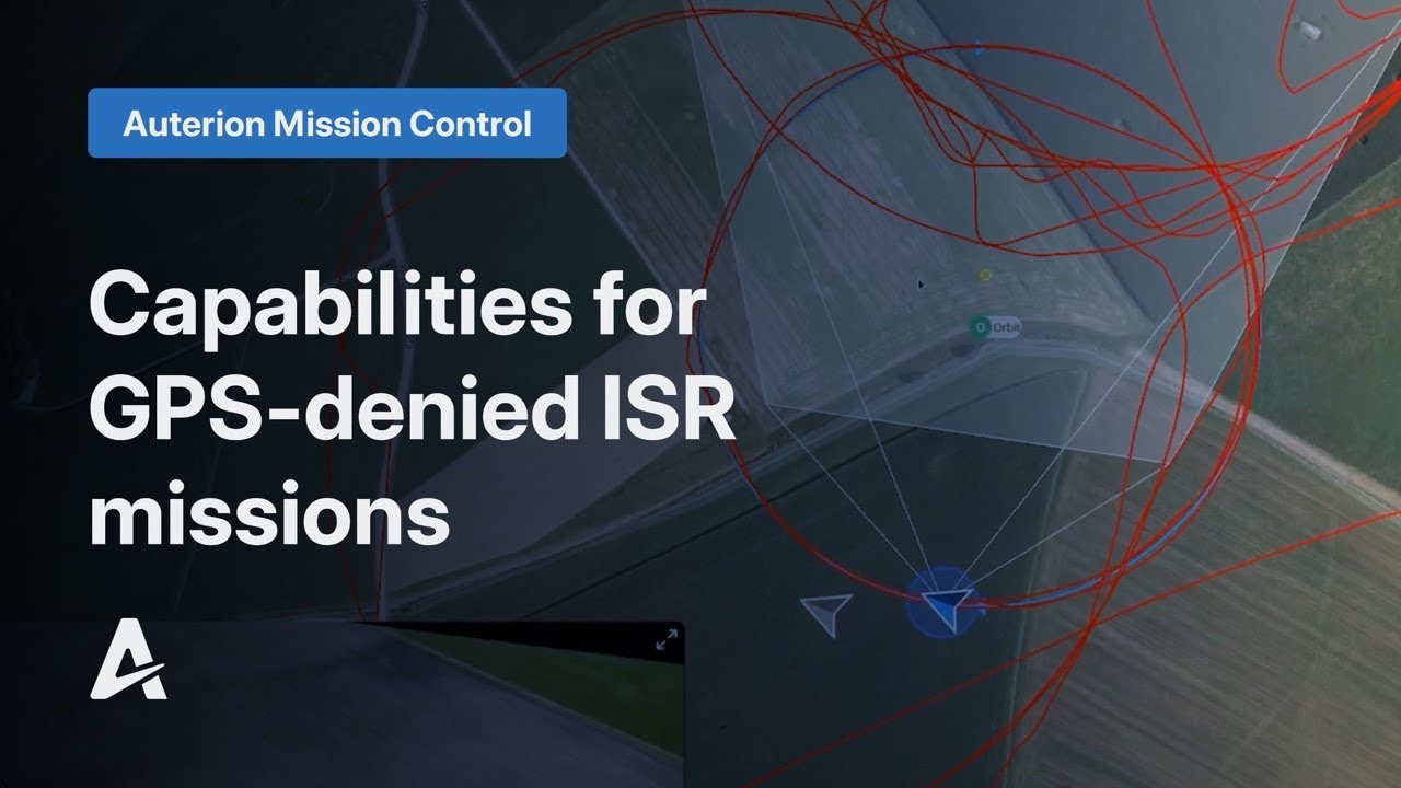 Auterion Mission Control capabilities for GPS-denied ISR missions - YouTube