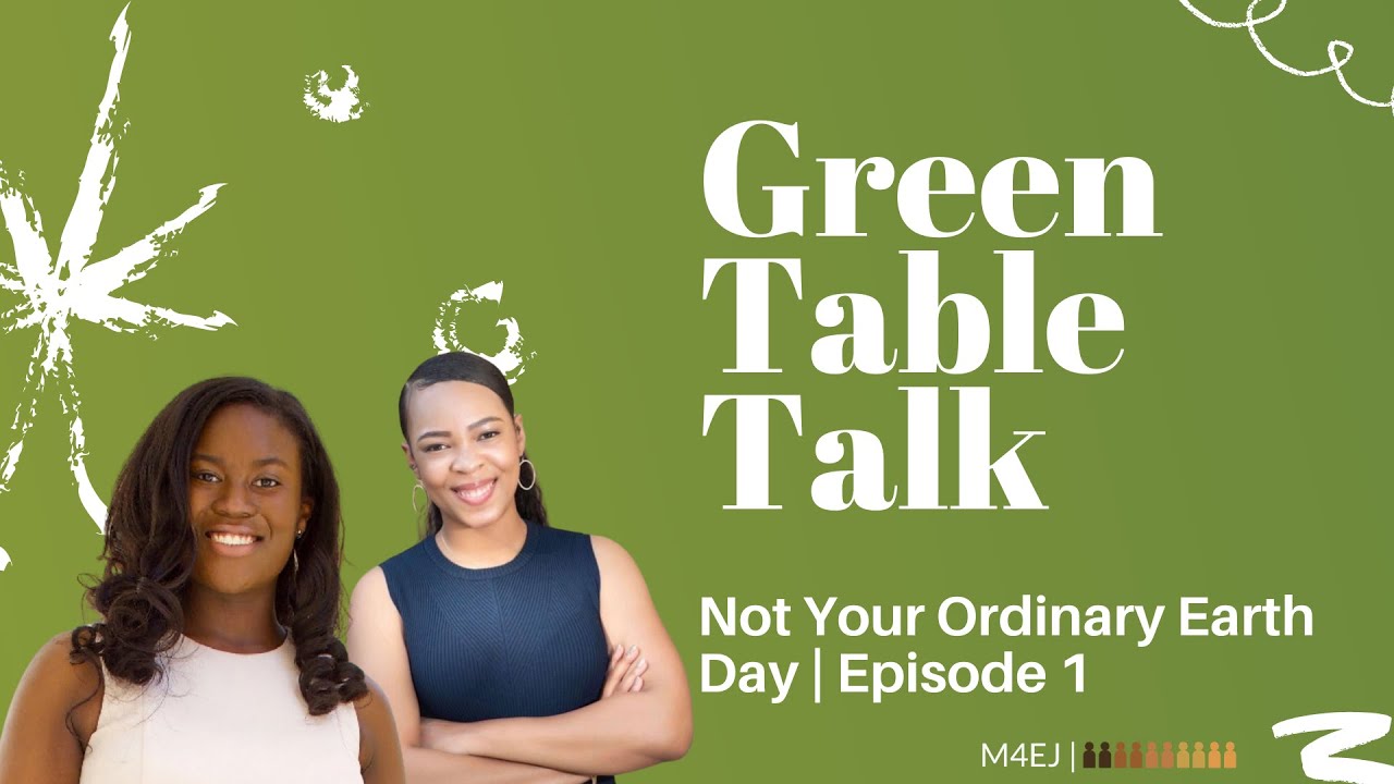 Green Table Talk: Not Your Ordinary Earth Day | Episode 1 - YouTube