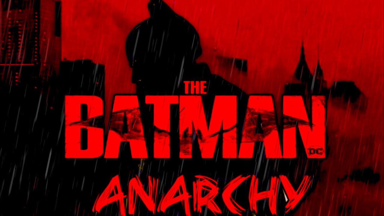 Batman Anarchy - YouTube