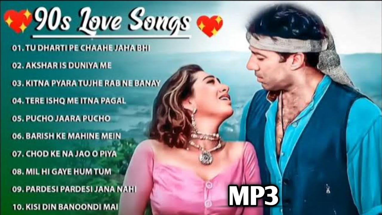 90'S Love songs Hindi songs music Alka Yagnik song Nigam songs Hindi ...