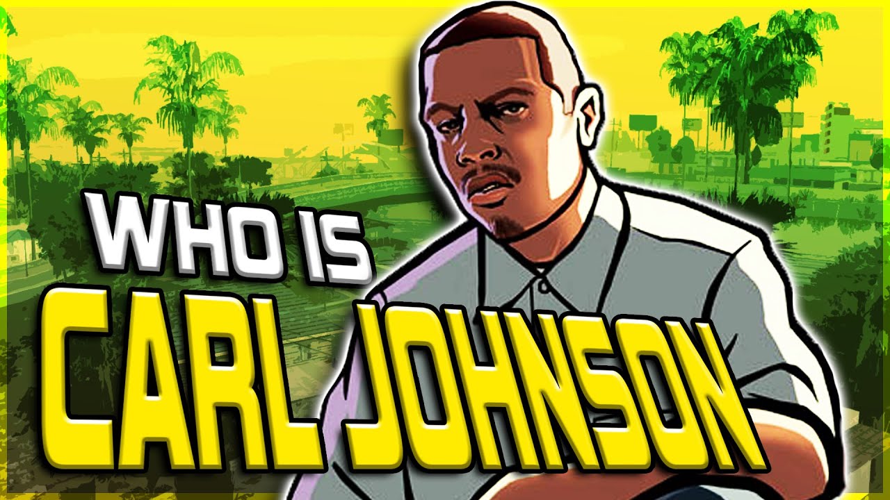 Gta San Andreas Carl Johnson