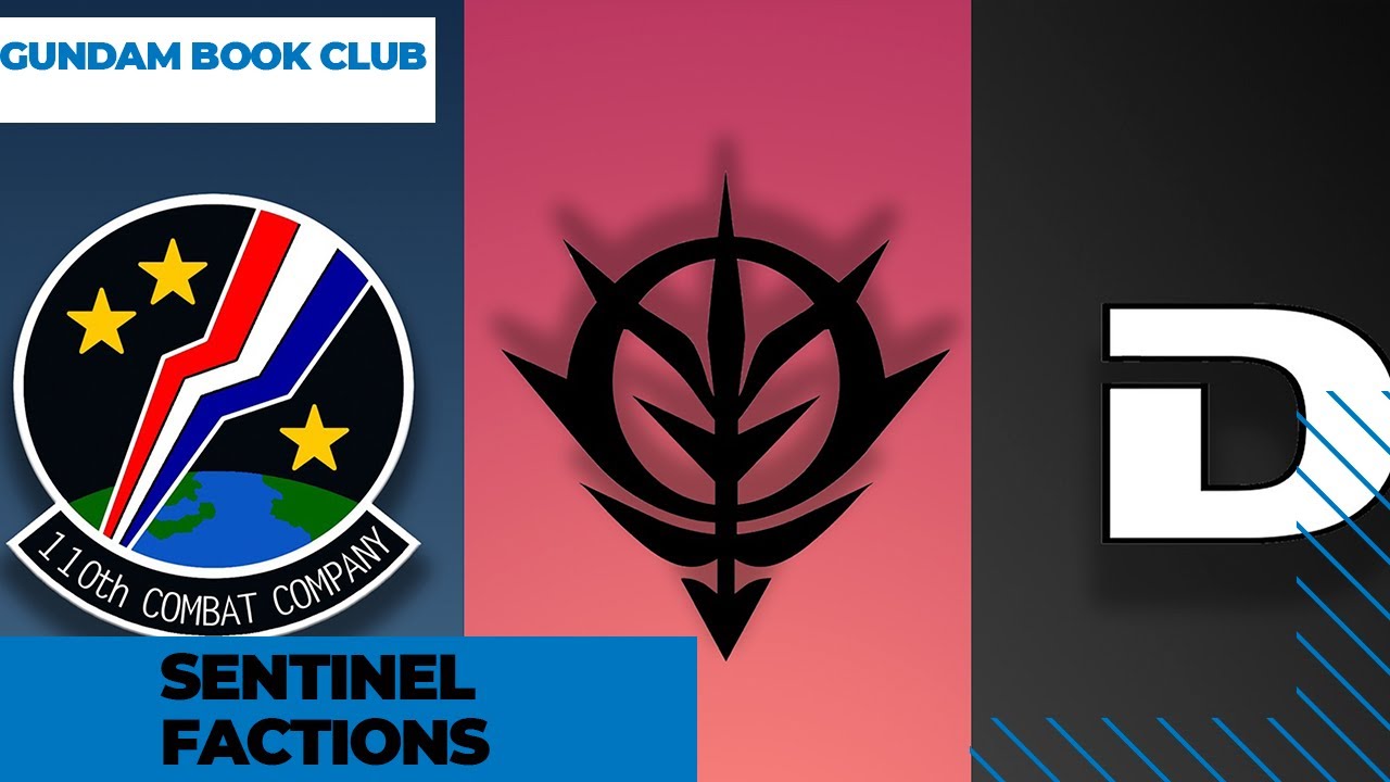 Gundam Book Club - Gundam Sentinel Factions & Their Mobile Suits - YouTube