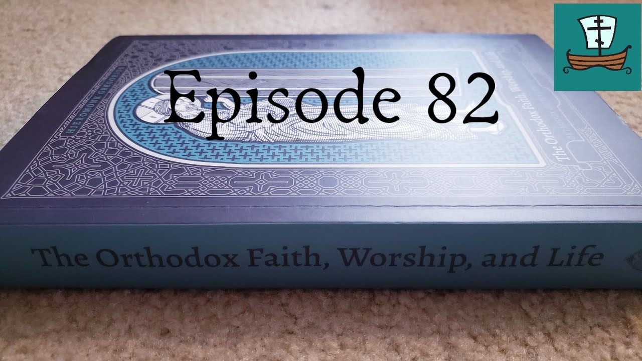 The Orthodox Faith, Worship, and Life ("The Living Water") Orthodox ...