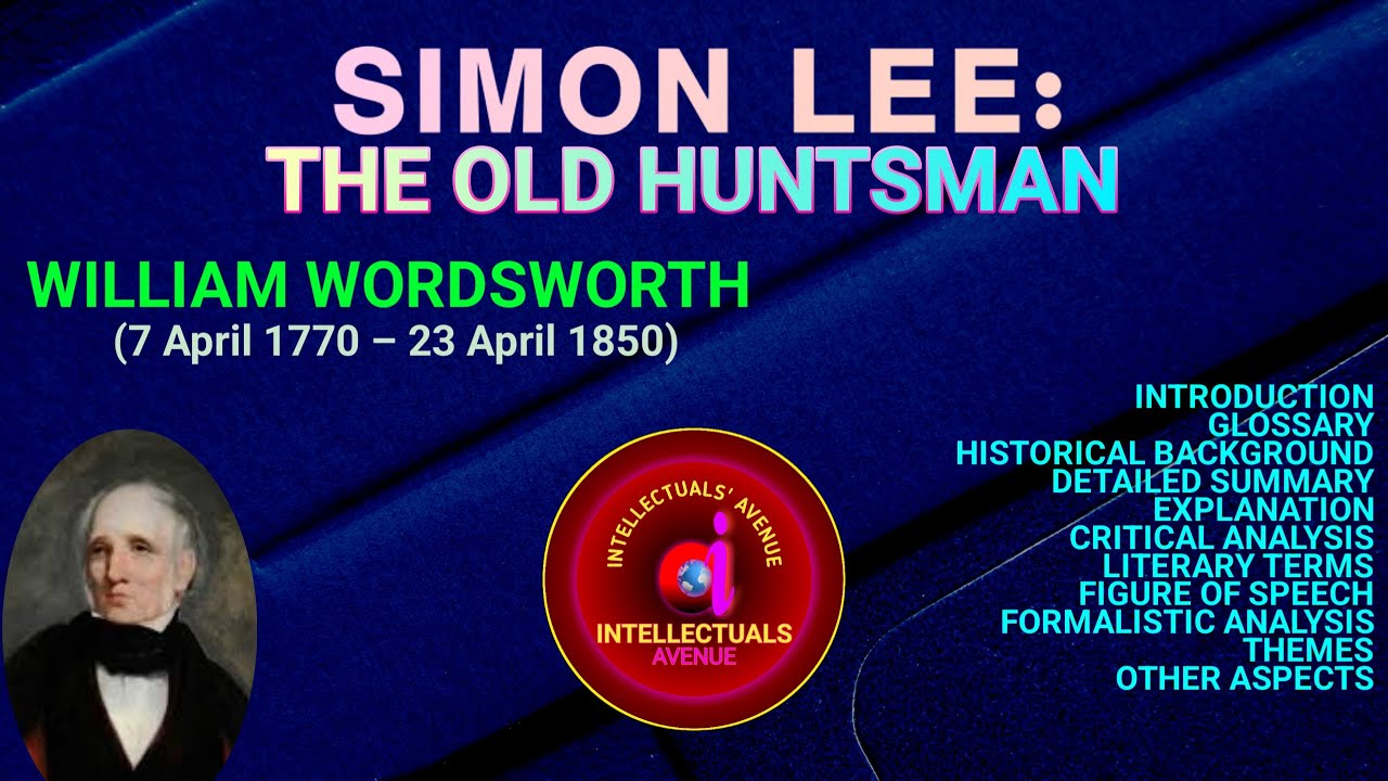 Simon Lee: The Old Huntsman by William Wordsworth Translation Literary ...