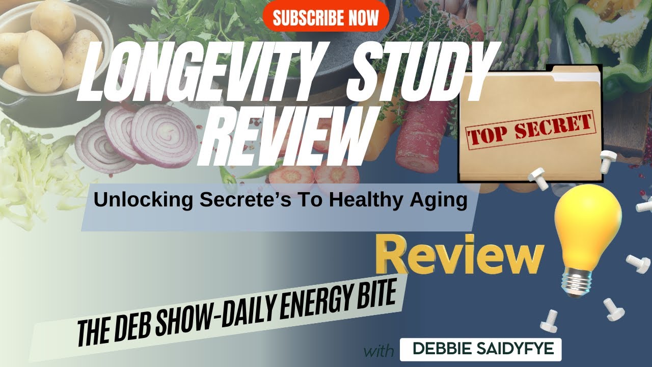 Longevity Study Review Part 1 - Unlocking Secrets to Healthy Aging ...