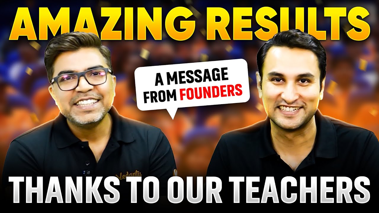 Every JEE Aspirant Needs to Hear This ️ | Vedantu Founders Speak - YouTube