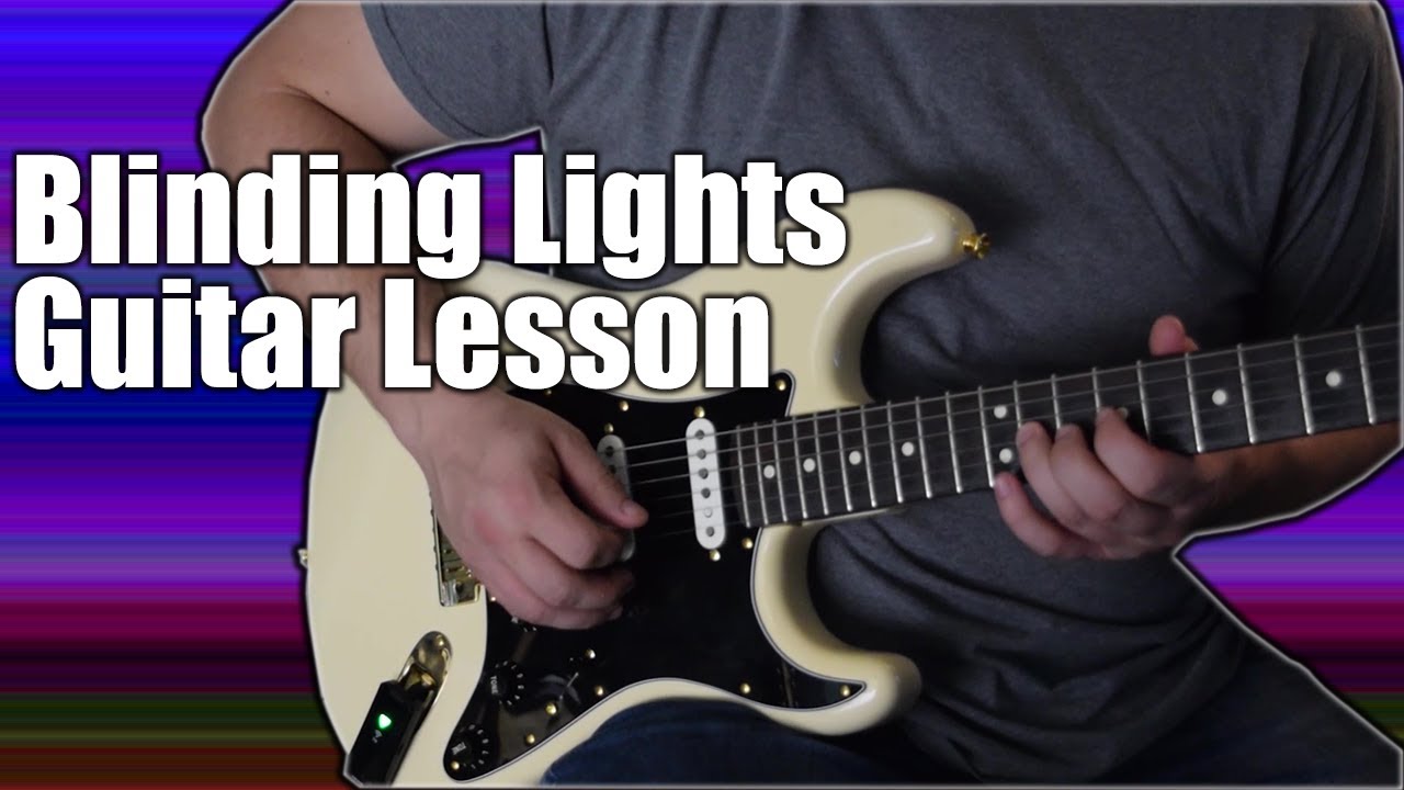 Blinding Lights Guitar Lesson - YouTube