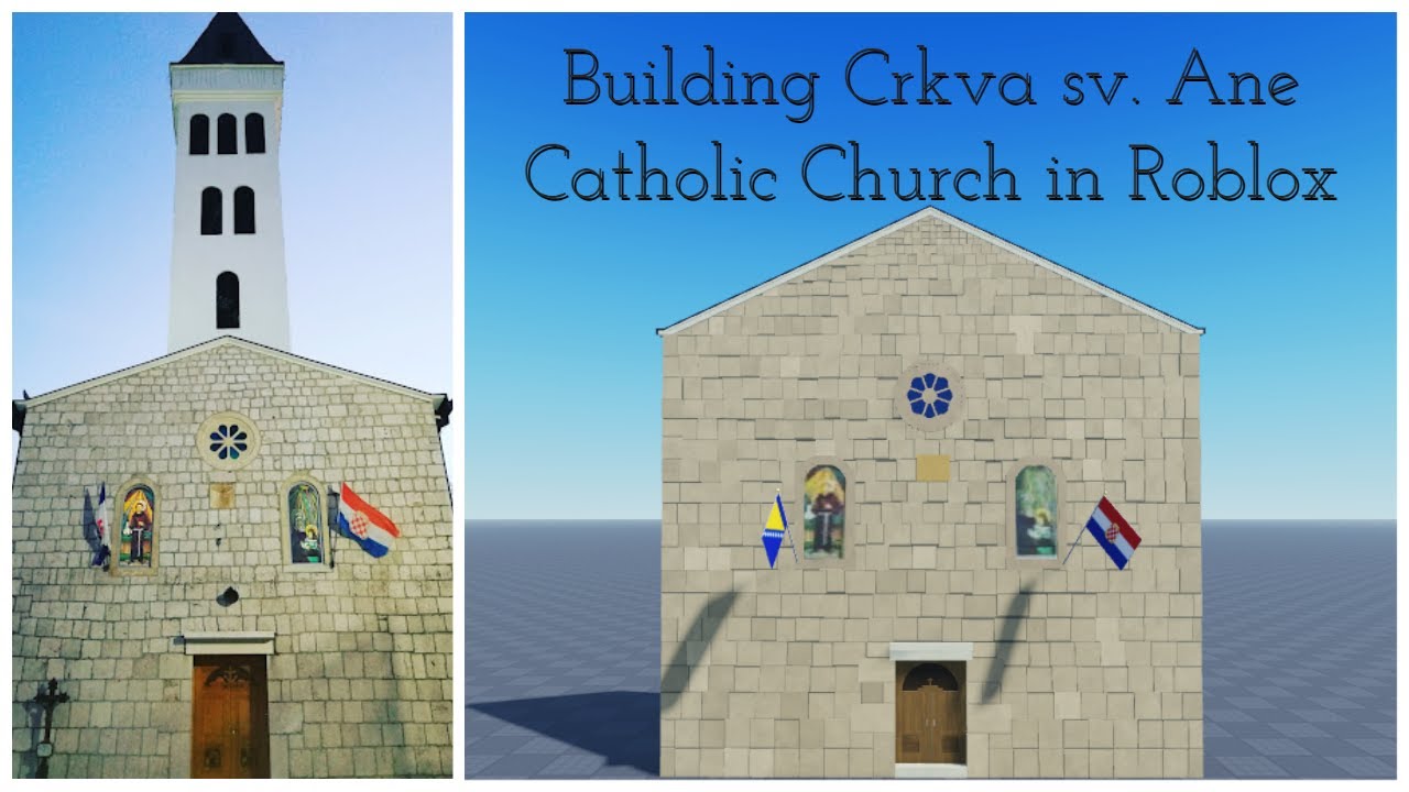 Building Crkva sv. Ane Catholic Church in Roblox | Part II - YouTube