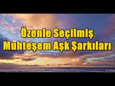 Özenle Seçilmiş Muhteşem Aşk Şarkıları {mix - 2021)