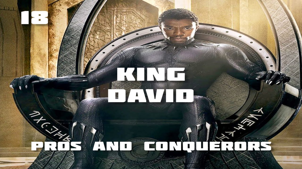 Pros and Conquerors #0018 - King David - YouTube