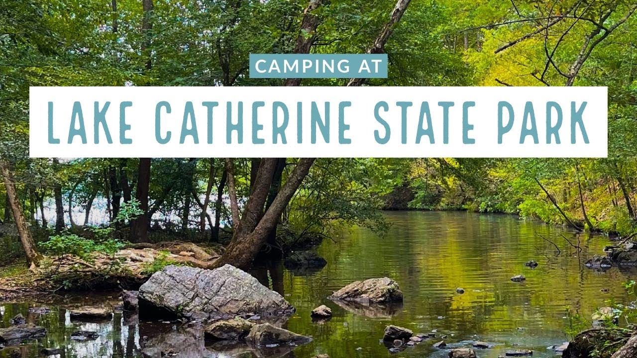 Weekend at Lake Catherine State Park | Arkansas - YouTube