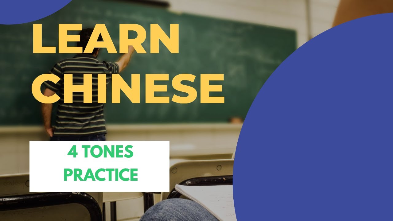 Learn Chinese Tones | Practice Tones | Speak Chinese like Native - YouTube