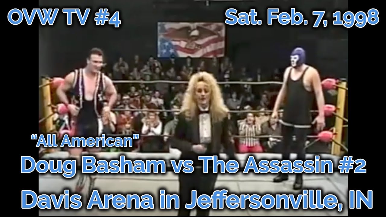 “All American” Doug Basham vs The Assassin #2. OVW TV#4. Feb. 7, 1998 ...
