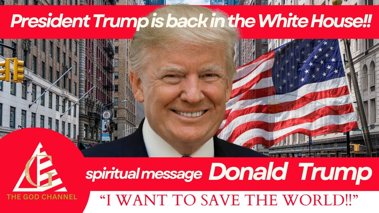 President Trump's guardian spirit declares his determination (recorded ...