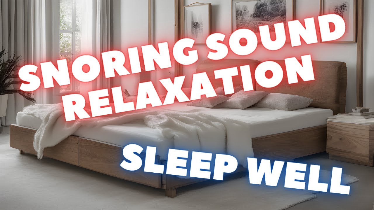 10 Hours of Soothing Snoring Sounds for Deep Sleep & Relaxation (ASMR ...