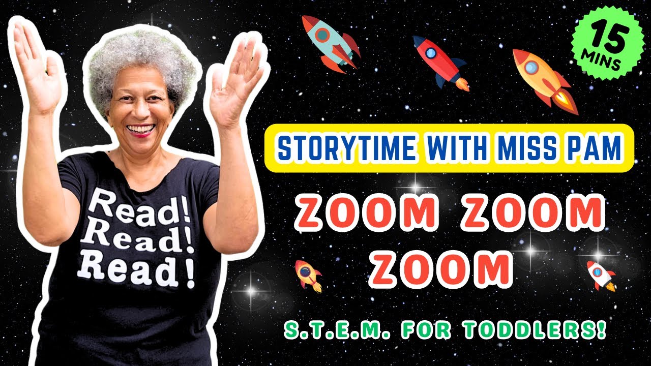 📺 Zoom Zoom Zoom - Toddler S.T.E.M. Nursery Rhymes & Storytime - Miss ...