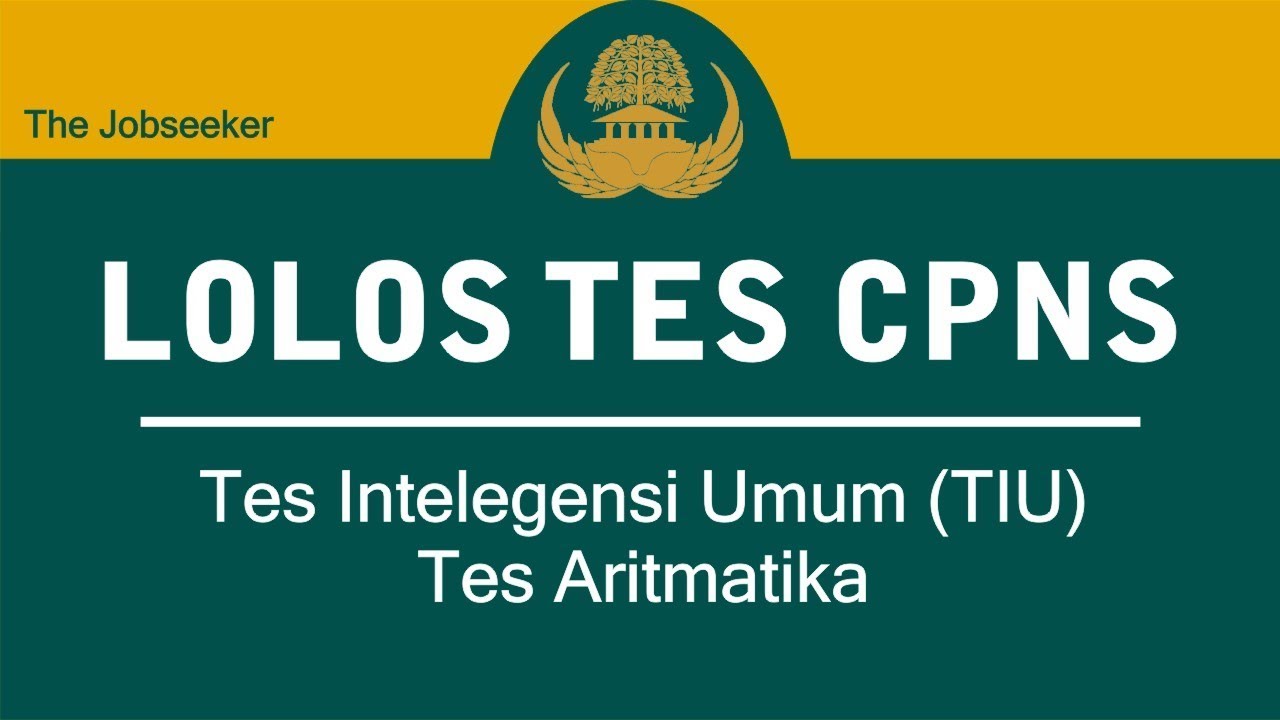 Tes Intelegensi Umum (TIU) #4 - Tes Aritmatika - TKD - Lolos Tes CPNS ...