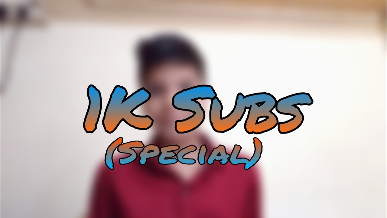 1K Subs {Special} | HstGamer - YouTube