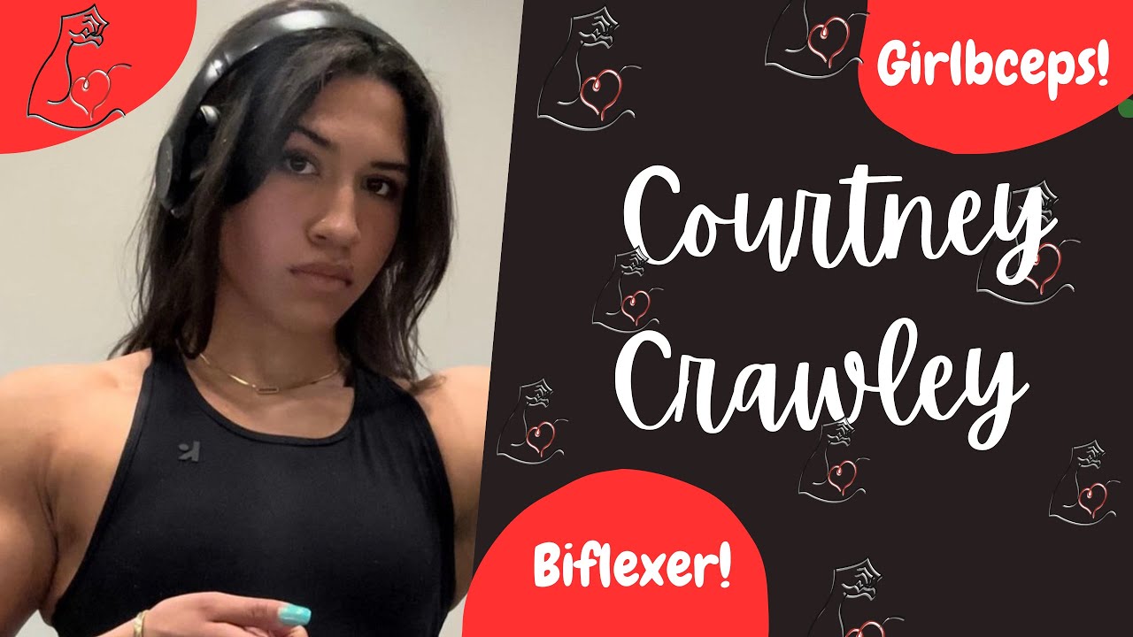 Courtney Crawley -- Girl's biceps show -- Do you want to see? - YouTube